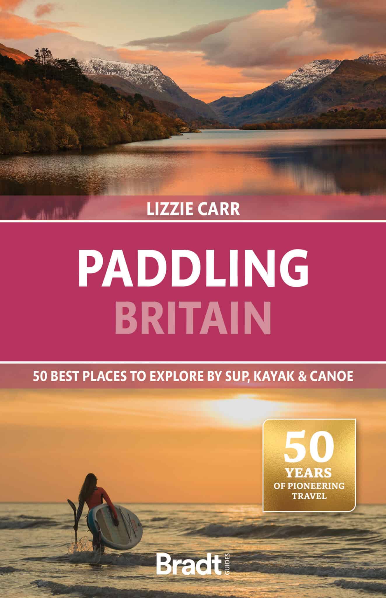 The best Paddling Britain Guidebook from Leading Publisher Bradt